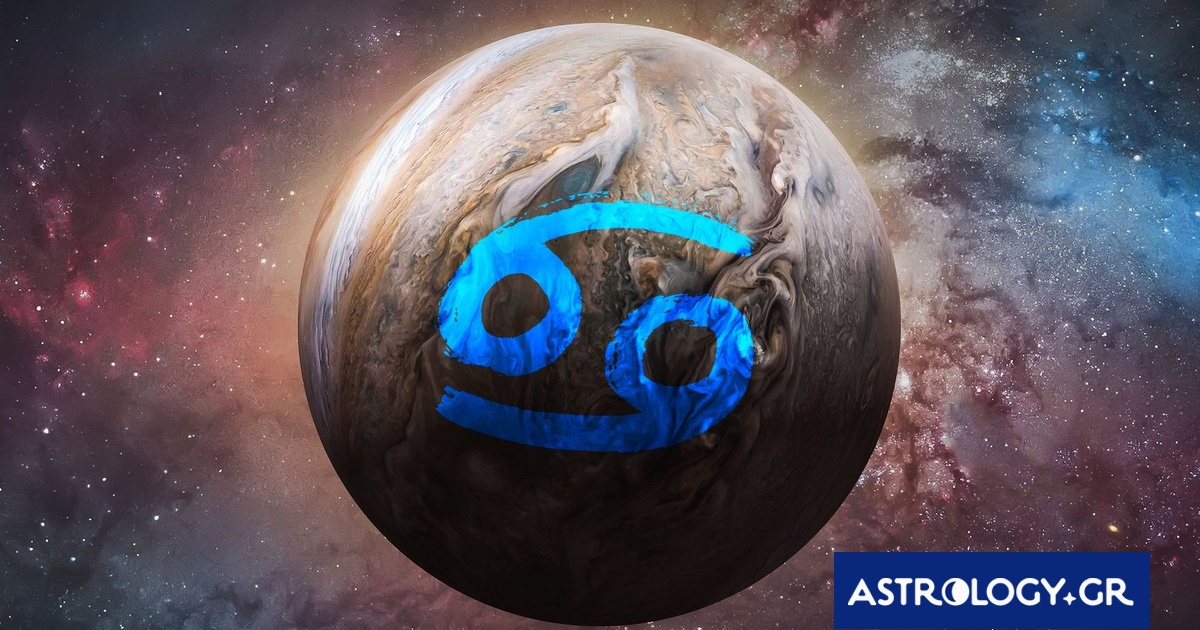 Δίας στον Καρκίνο: Ποια ζώδια θα γεμίσουν λεφτά και έρωτα; - Astrology.gr